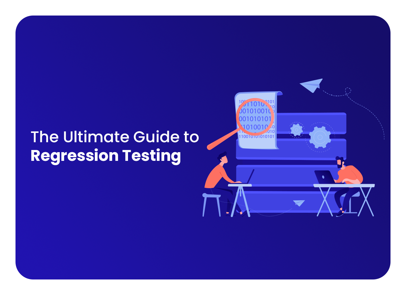 The Ultimate Guide to Regression Testing | Tshabok QA Experts